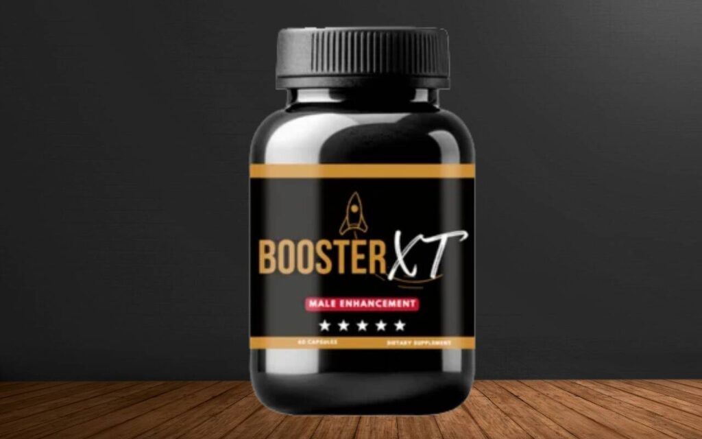 Booster XT Male Enhancement: Review the Supplement Ingredient Benefits ...